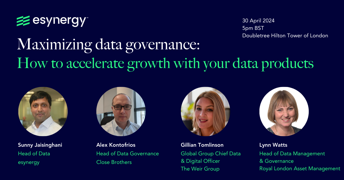 Maximizing data governance: how to accelerate growth with your data products - esynergy